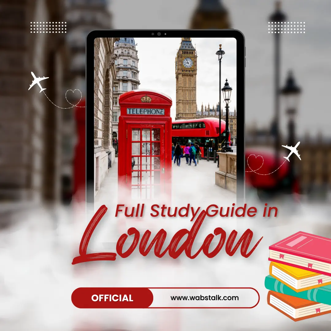 Full Study Guide in London - WABS TALK